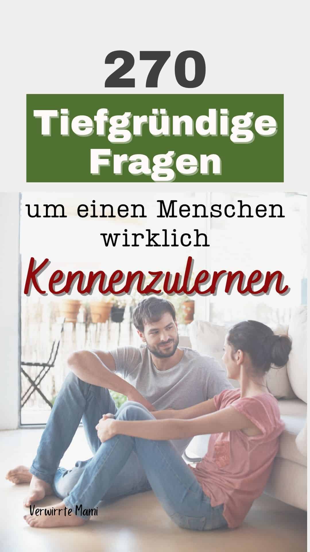 Tiefgrundige Fragen Um Jemanden Kennenzulernen