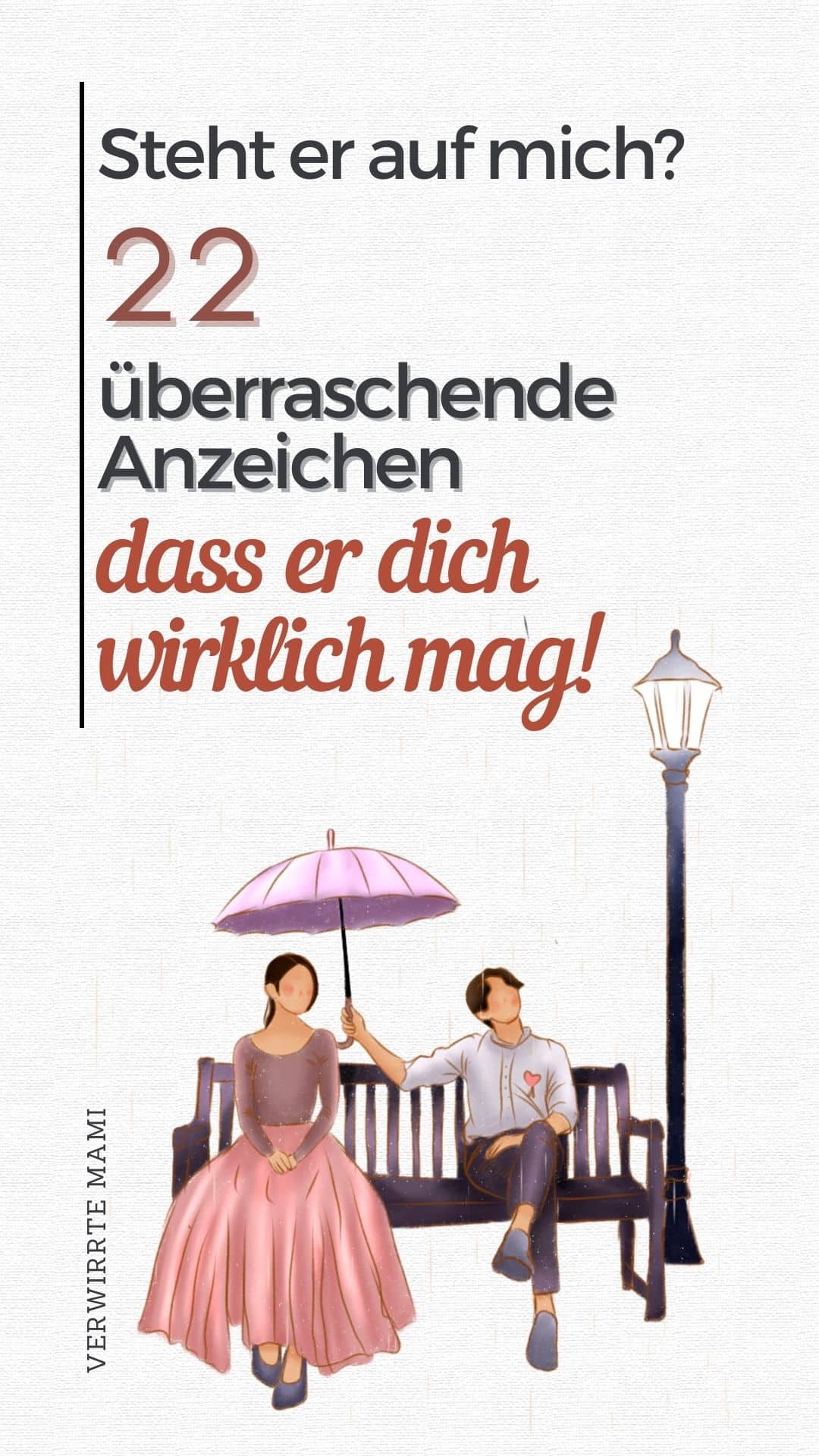 Steht er auf mich: 22 überraschende Anzeichen, dass Er es tut