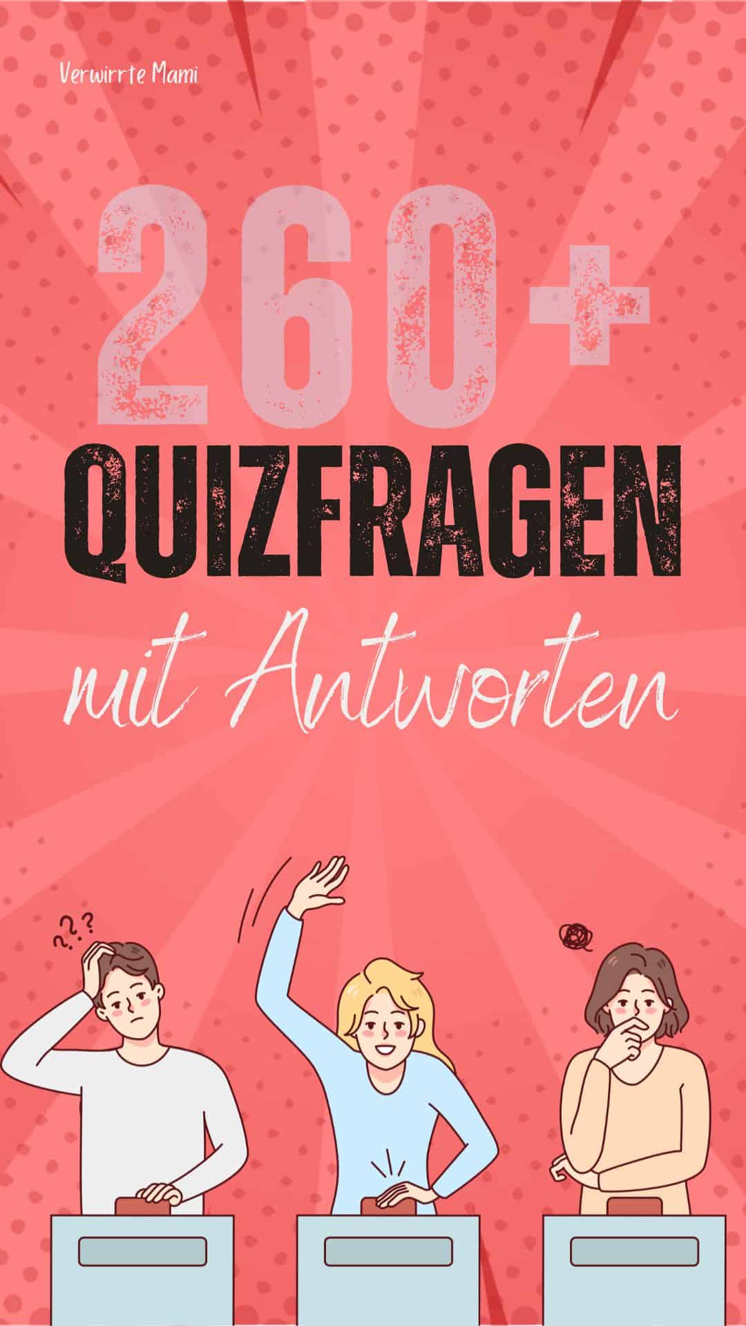 Quizfragen mit Antworten zum Allgemeinwissen
